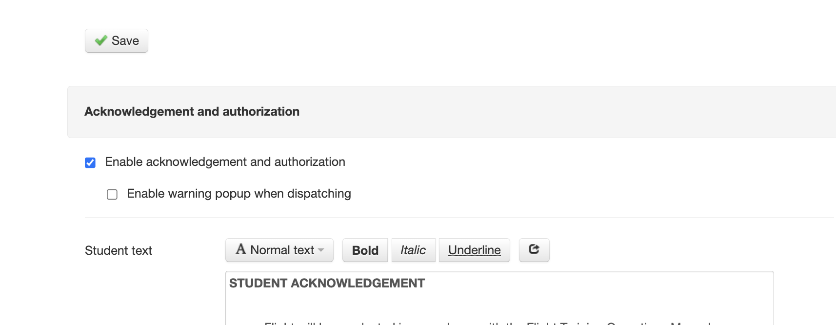 Enabling the acknowledgements and authorizations workflow